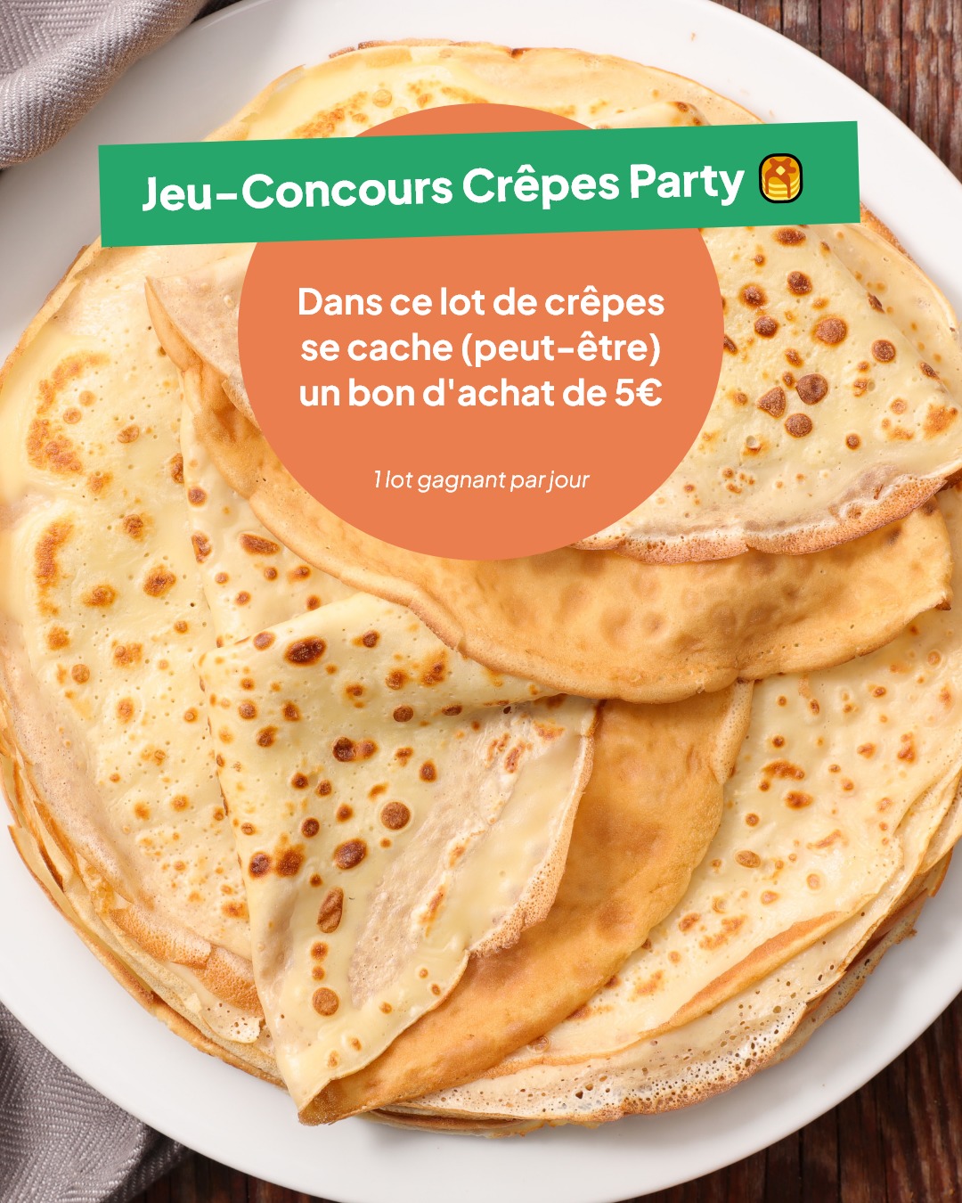 Des crêpes & des jeux concours